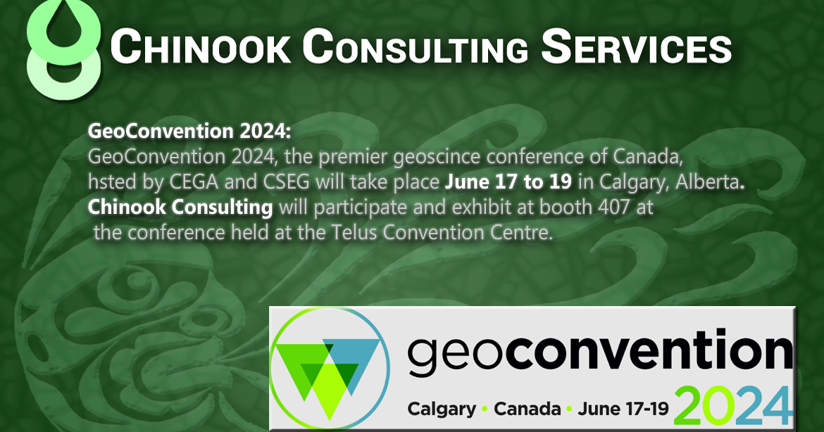 GeoConvention 2024 • Chinook Consulting